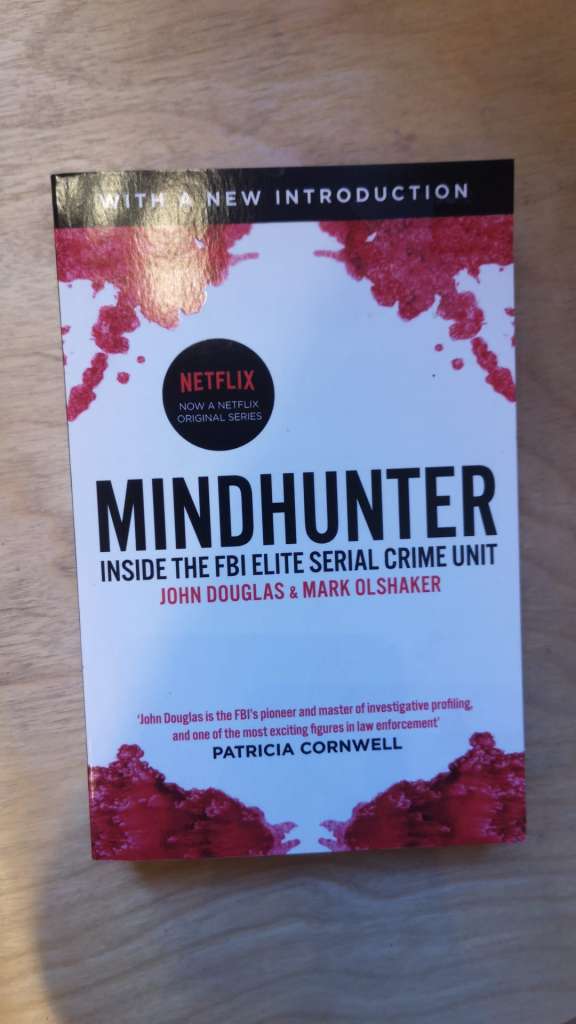 Mindhunter - Inside the FBI Elite Serial Crime Unit – Prismatic Pages