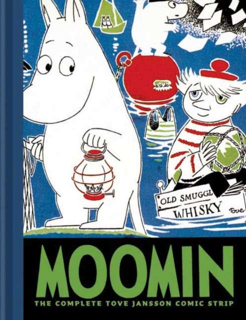 Moomin Book Three : The Complete Tove Jansson Comic Strip by Tove Jans ...