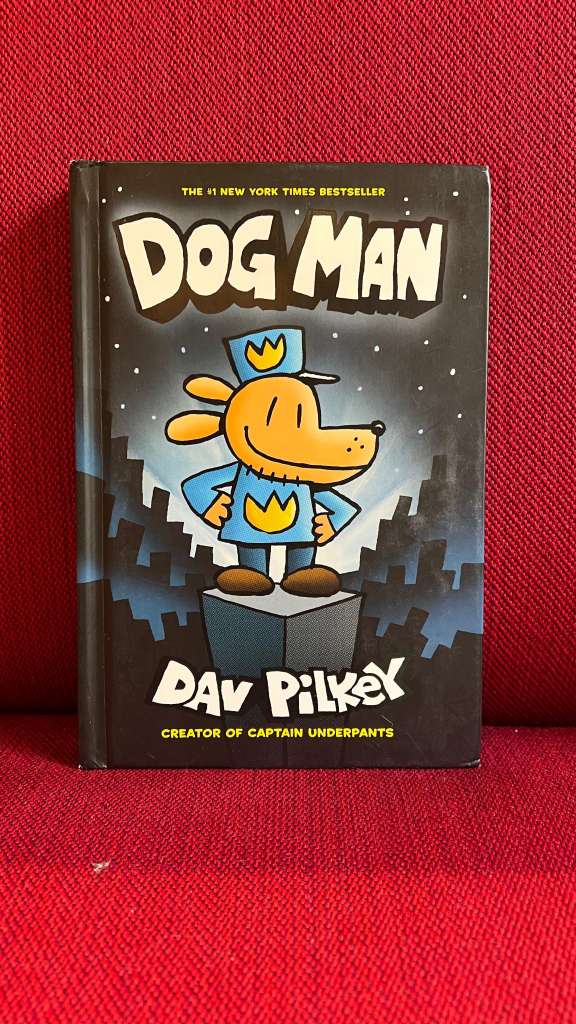 Dog Man by Dav Pilkey – Prismatic Pages